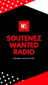 Adhérez à Wanted Radio – Wanted Radio