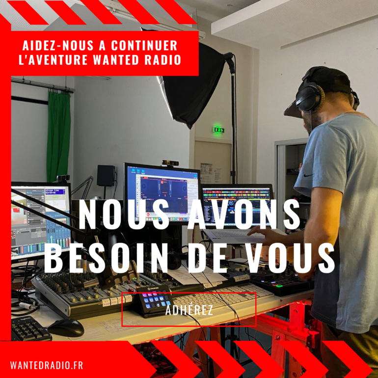 Nous soutenir c’est rester indépendant – Wanted Radio