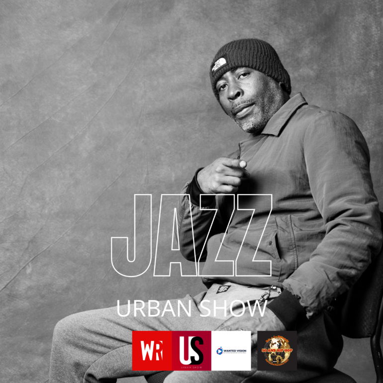 Les 50 ans du hip-hop avec Urban Show – Wanted Radio